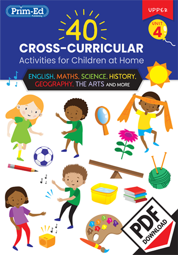 40 Cross-Curricular Activities - Upper - Unit Four | Prim-Ed