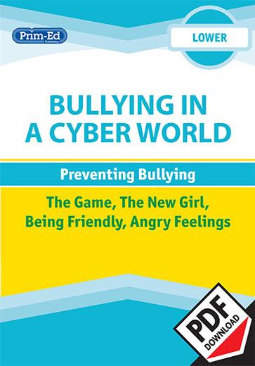 Bullying in a Cyber World - Preventing bullying: Lower eBook