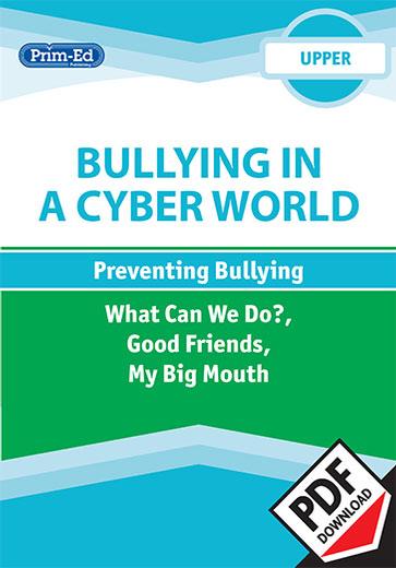 Bullying in a Cyber World - Preventing bullying: Upper eBook