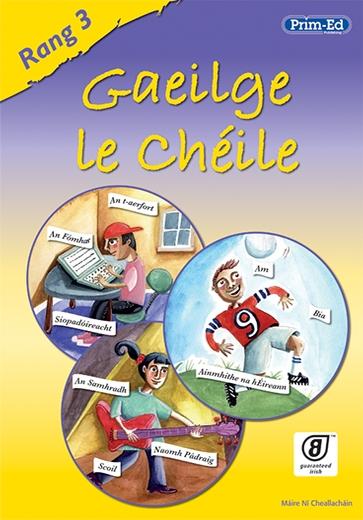 Gaeilge Le Chéile: Rang 3 | Irish | 3rd Class