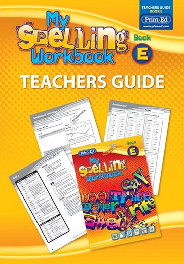 My Spelling Workbook Teachers Guide: 4th Class / Book E