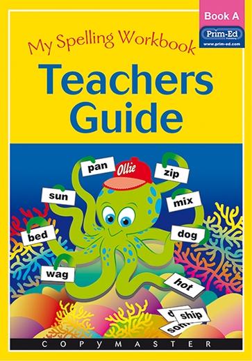 Original My Spelling Workbook Teachers Guide: Book A | English
