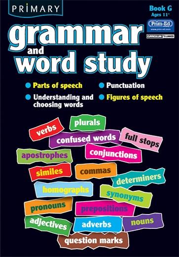 Primary Grammar and Word Study: Book G | English | 6th Class, Secondary