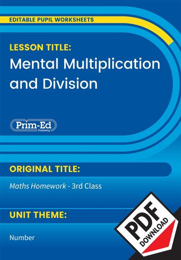 Mental Multiplication and Division | Mathematics | 3rd Class