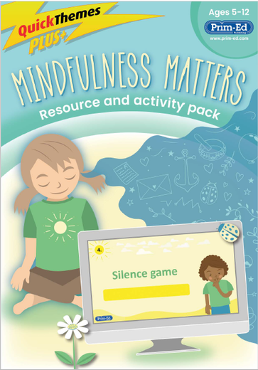 Quick Themes - Mindfulness Matters Resource and Activity Pack: Ages 5 ...