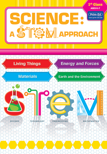 Science: A STEM Approach: 1st Class | Prim-Ed