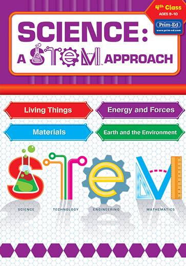 Science: A STEM Approach: 4th Class | Prim-Ed