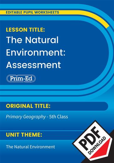 The Natural Environment: Assessment | SESE | 5th Class
