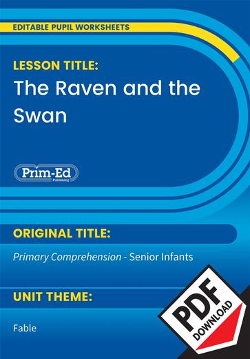 The Raven and the Swan | English | Senior Infants