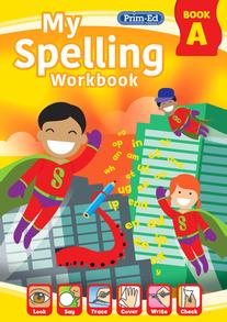 My Spelling Workbook: Book A | Senior Infants English | Prim-Ed
