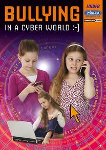 Bullying in a Cyber World: Lower | 1st & 2nd Class SPHE