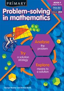 Primary Problem-solving in Mathematics: Book F | Prim-Ed