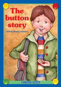 The Button Story | Infant English Resources | Prim-Ed