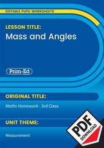 Mass and Angles | Mathematics | 3rd Class