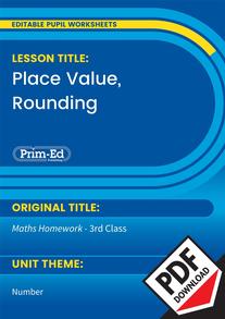 Place Value, Rounding | Mathematics | 3rd Class