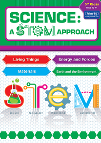Science: A STEM Approach: 5th Class | Prim-Ed