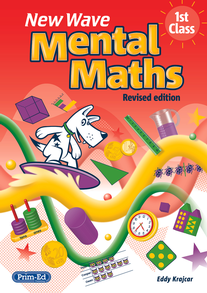 New Wave Mental Maths: 1st Class (New 2024 edition) | Prim-Ed Publishing